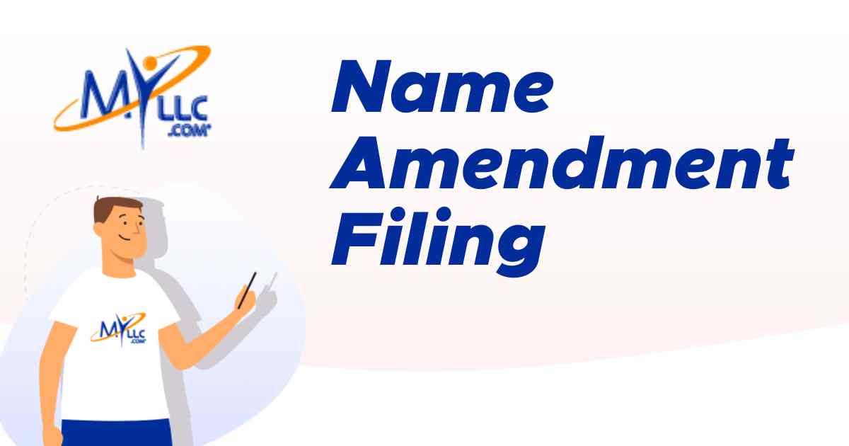 Name Amendment Filing to Change Your Company Name