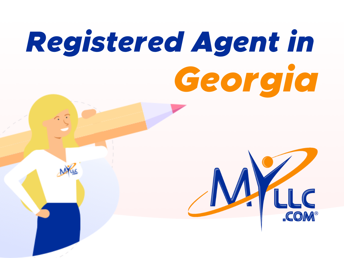Georgia Registered Agent Service: MyLLC can help you!